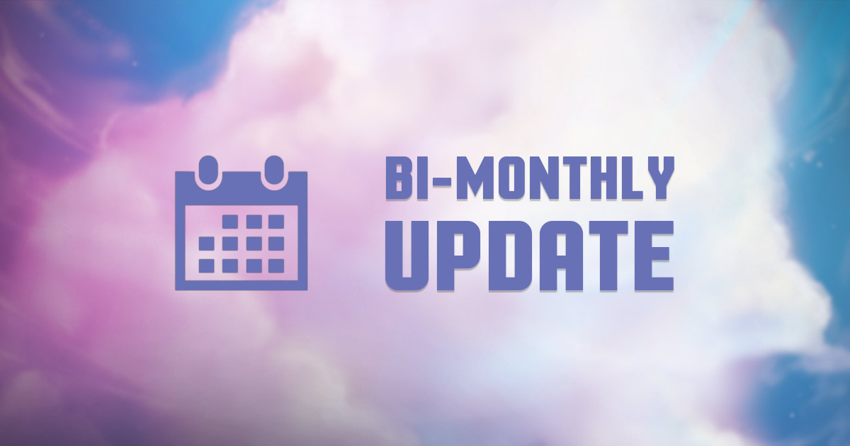 Bi-Monthly Update - May 16th